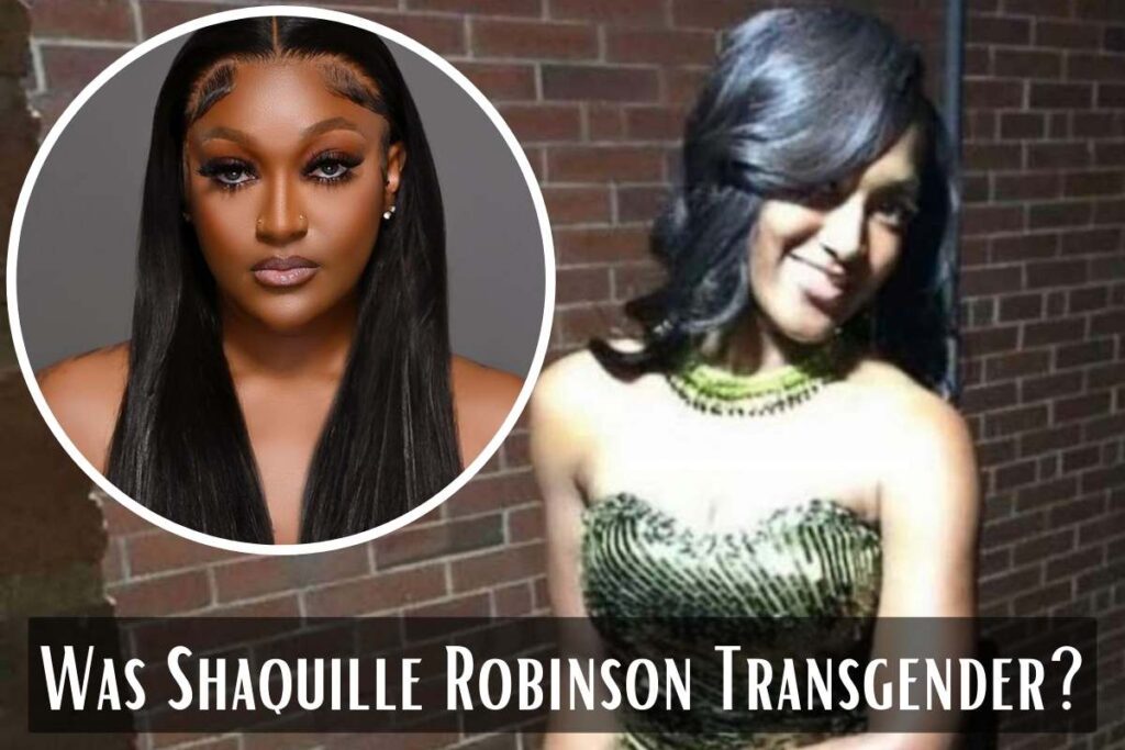 Was Shaquille Robinson Transgender, Cisgender or Born Male? - APXV